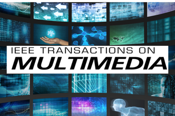 New Editor-in-Chief (EIC) of the IEEE Transactions on Multimedia (T-MM ...